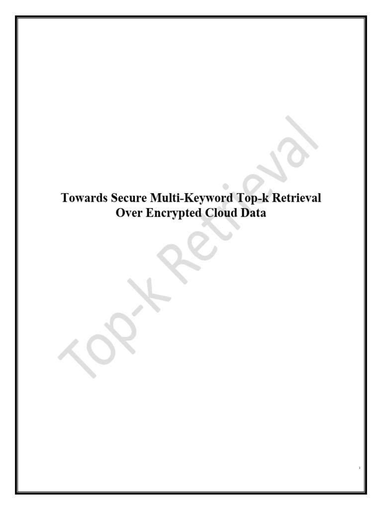 Towards Secure Multi-Keyword Top-K Retrieval Documentation | PDF | Software Development Process ...