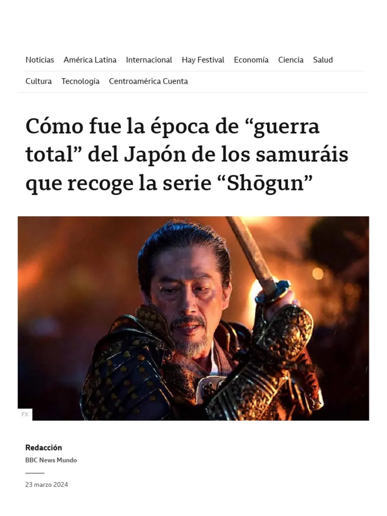 Shōgun - Cómo Fue La Época de "Guerra Total" Del Japón de Los Samuráis Que Recoge La Serie - BBC ...