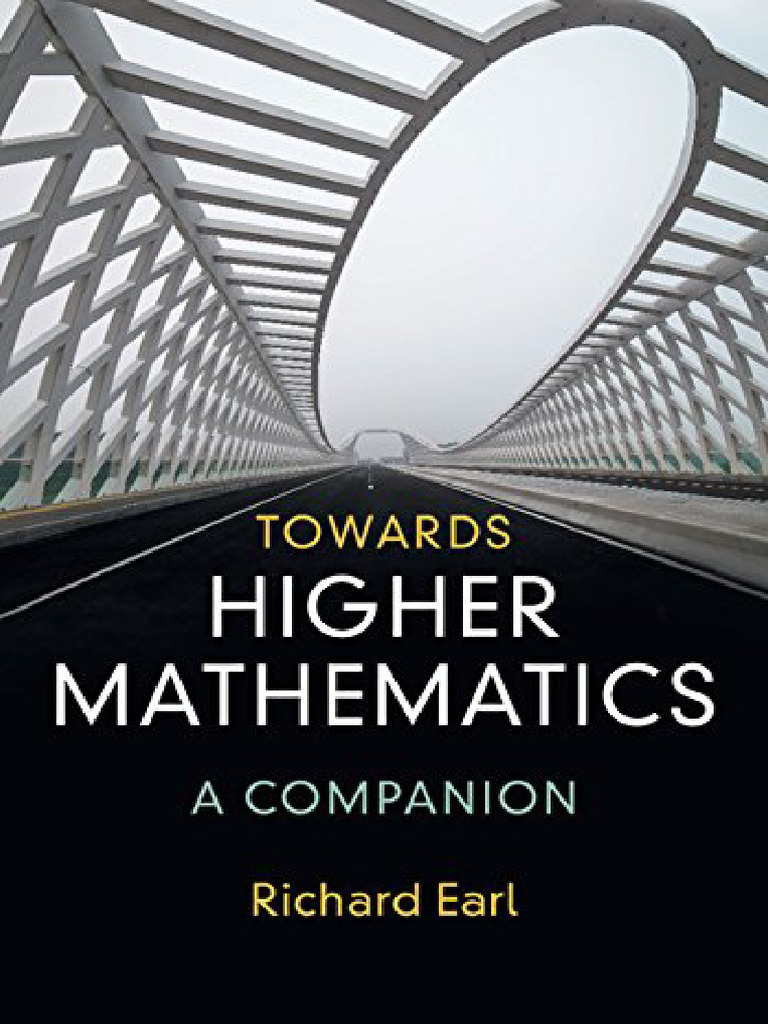 Richard Earl - Towards Higher Mathematics - A Companion-Cambridge ...