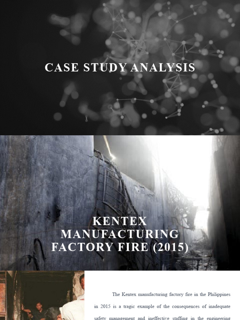 Kentex Factory Fire Case Study Analysis | PDF | Workplace | Business
