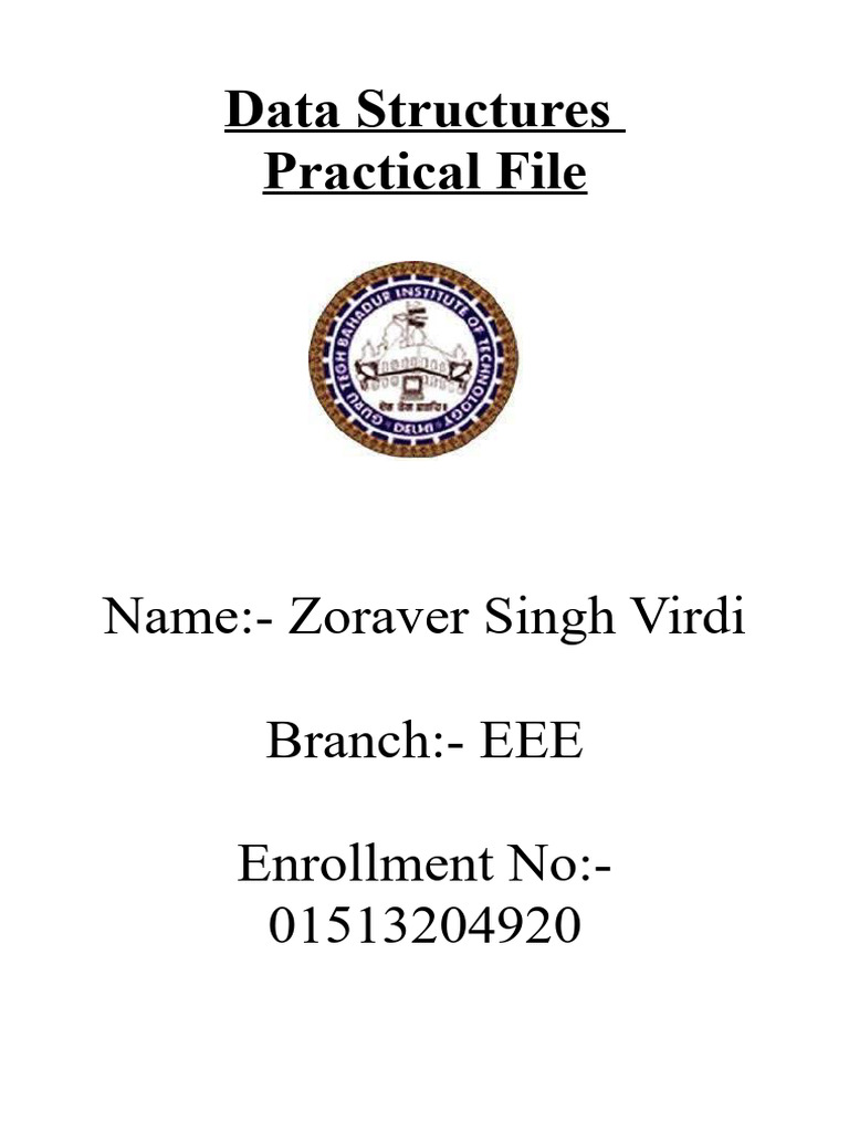Data Structures Practfile by Zoraver Eee - 015 Zoraver Singh Eee | PDF | Queue (Abstract Data ...