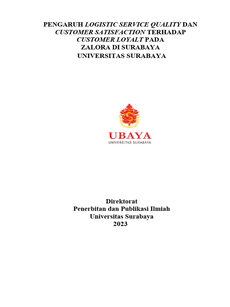 Jurnal Logistic Service Quality Terhadap Customer Loyalty Dan Customer ...