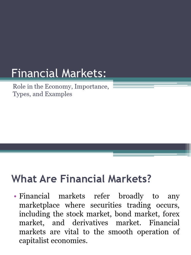 Types of Financial Markets Explained | PDF | Financial Markets ...
