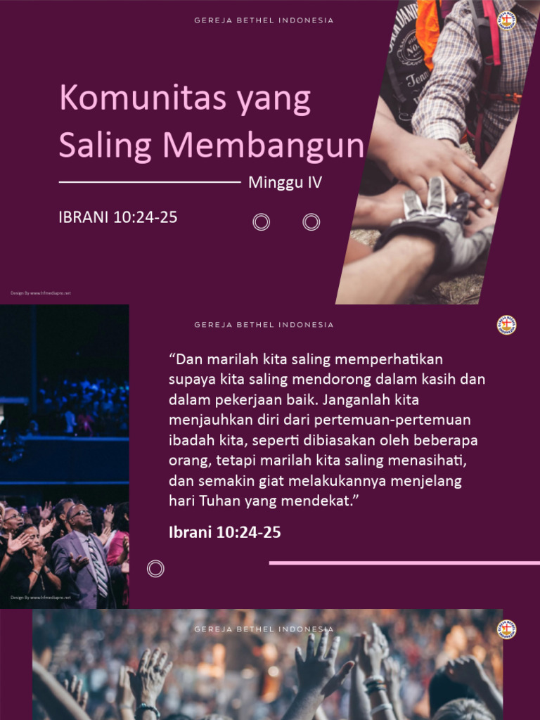 Komunitas Yang Saling Membangun: Minggu IV IBRANI 10:24-25 | PDF