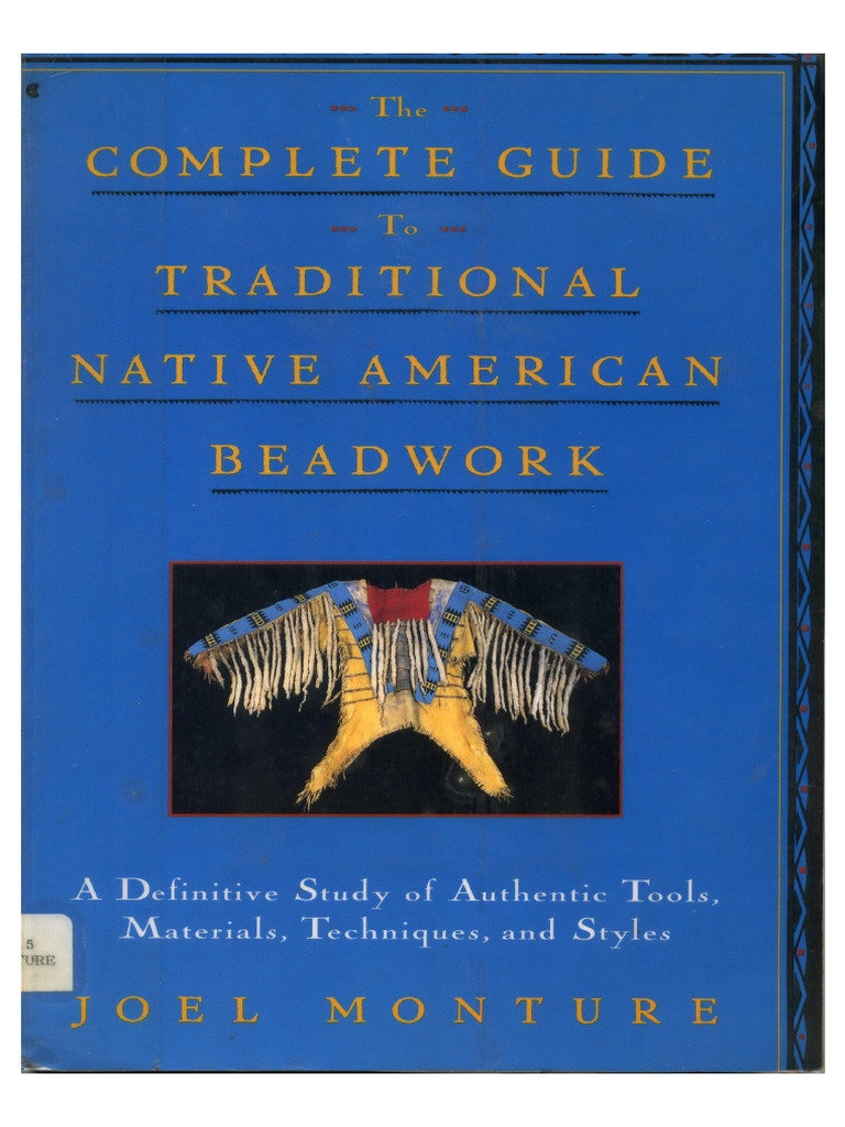 The_complete_guide_to_traditional_native_american_beadwork | PDF