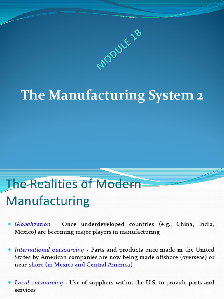 Lecture 1B - The Manufacturing System 2 | PDF | Automation | Computer Aided Design