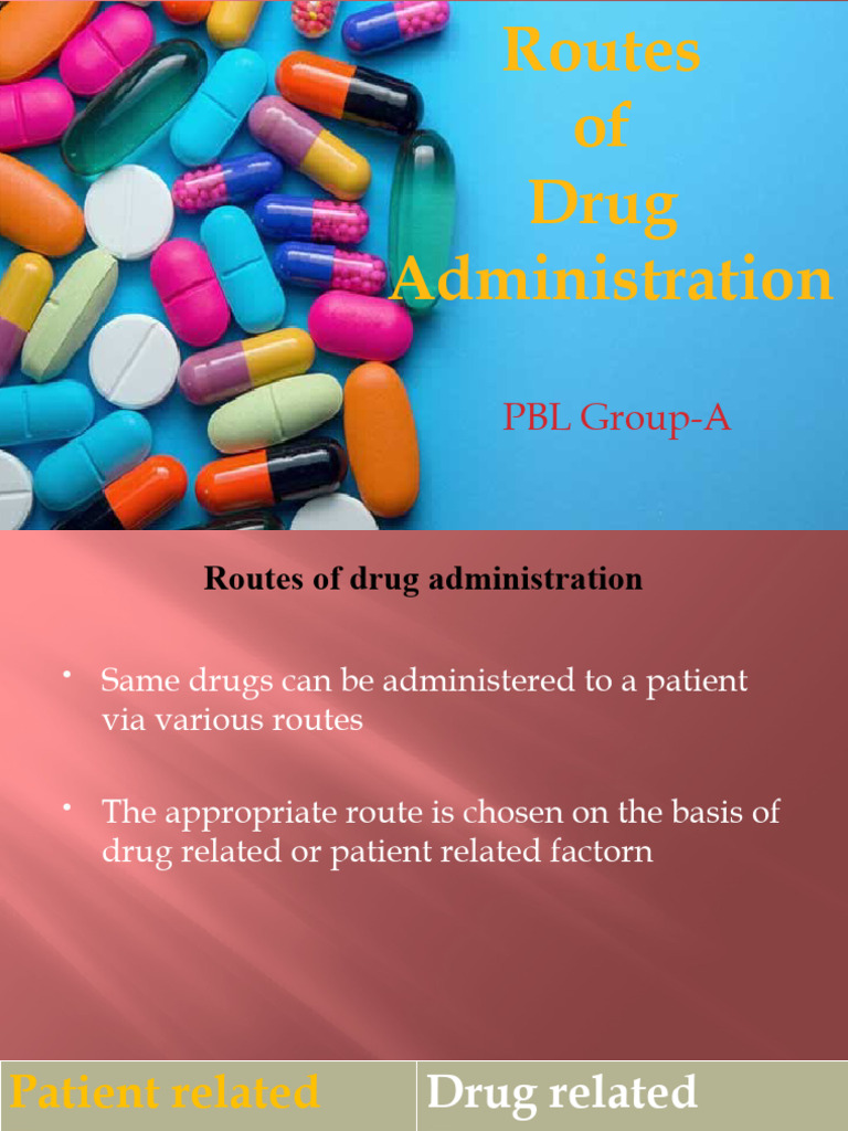 Routes of Drug Administration | PDF | Topical Medication | Medicine