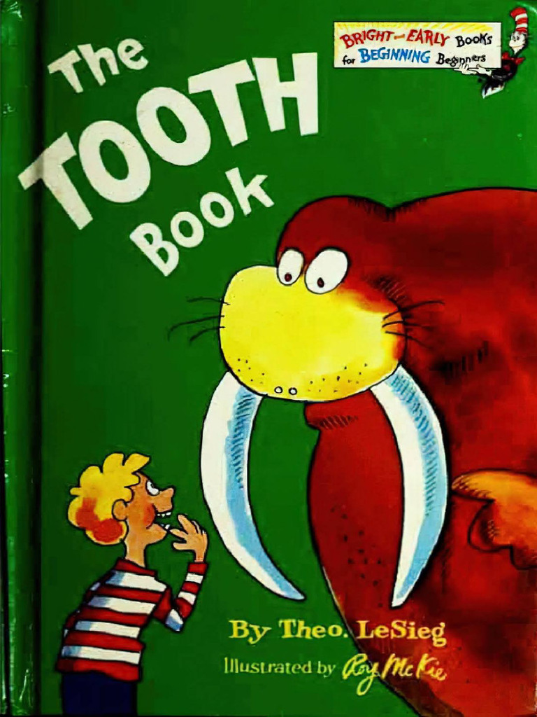 The Tooth Book (Dr. Seuss, Theo. LeSieg, Roy McKie) | PDF