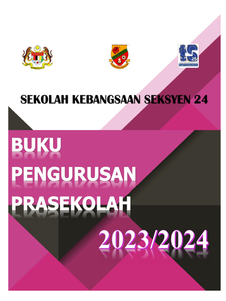 BUKU PENGURUSAN PRA SEKOLAH SKS24 (1) | PDF