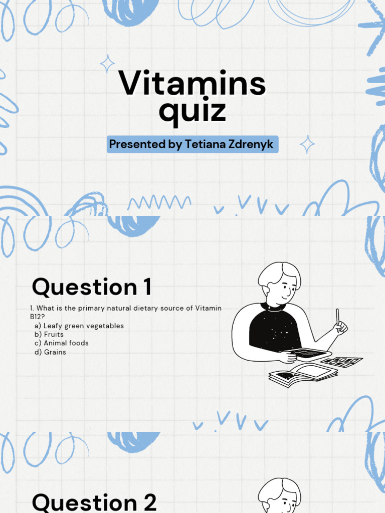 Vitamin Quiz: Test Your Knowledge | PDF