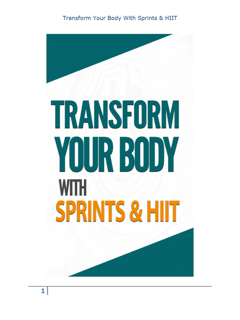 Transform Your Body With Sprints and HIIT | PDF | High Intensity Interval Training | Strength ...