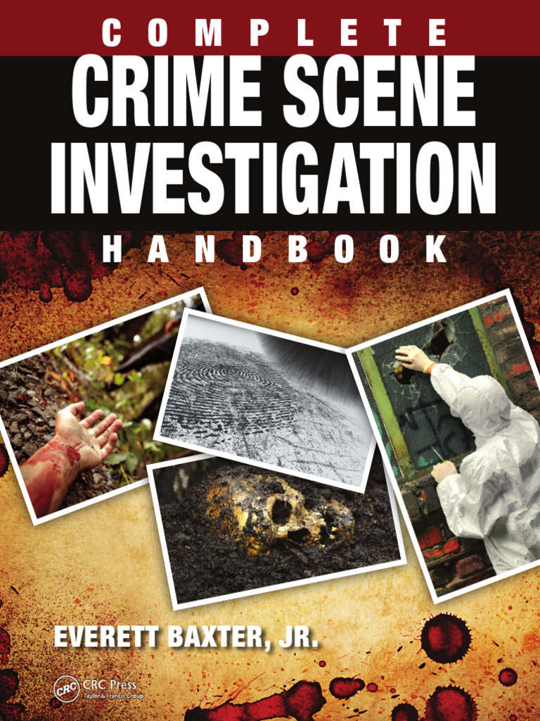 Complete Crime Scene Investigation Handbook (PDFDrive) | PDF | Flash ...