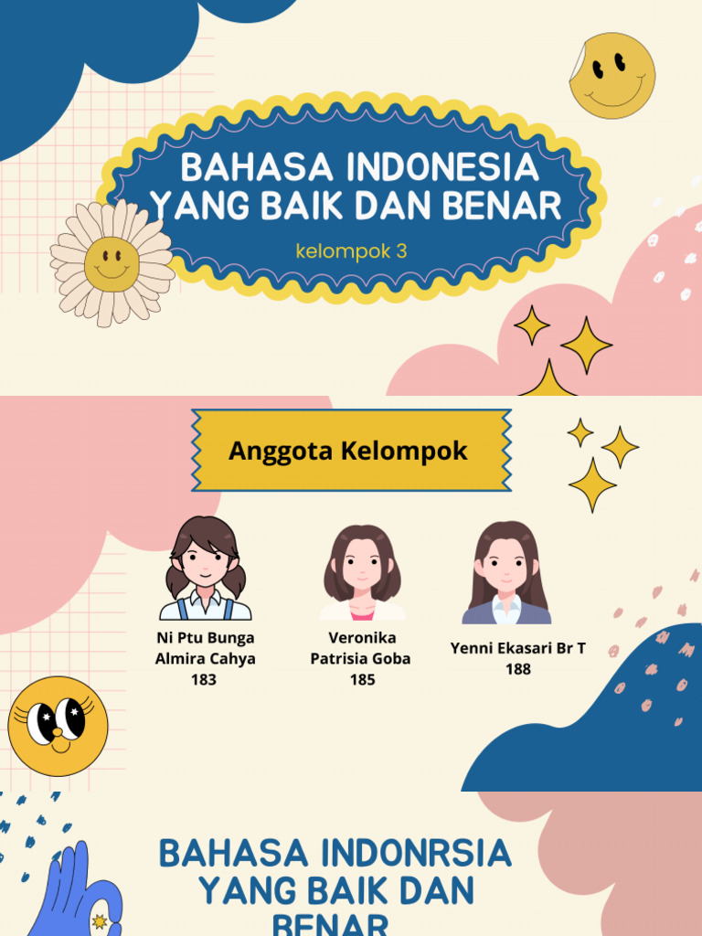 Kelompok 3 - Bahasa Indonesia Yang Baik Dan Benar | PDF