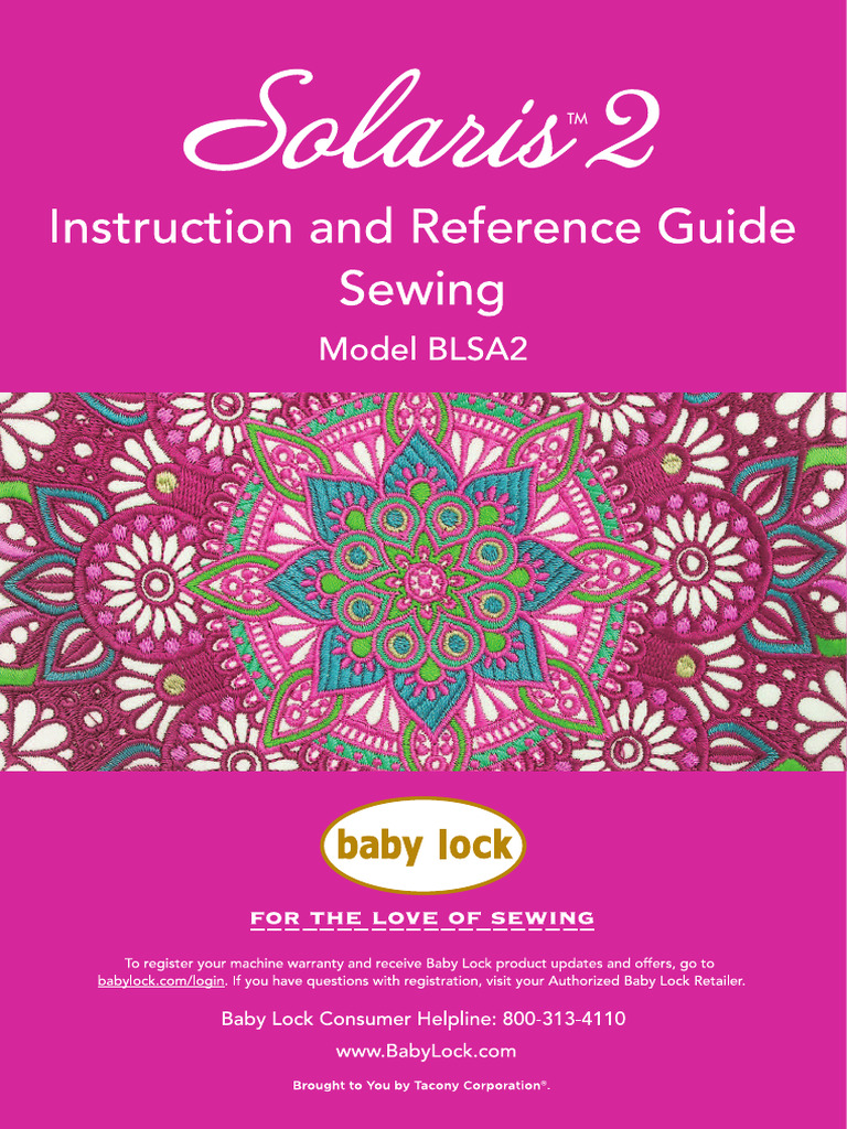 Baby Lock Solaris 2 BLSA2 Sewing Machine Instruction Manual | PDF | Sewing Machine | Sewing