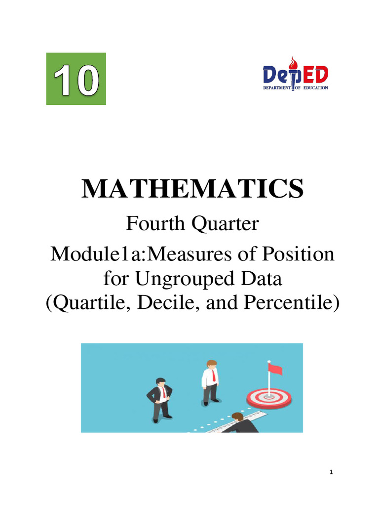 Math 10 Q4 Module 1a | PDF | Percentile | Median