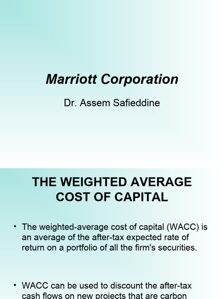 The Marriott Case | PDF | Cost Of Capital | Leverage (Finance)