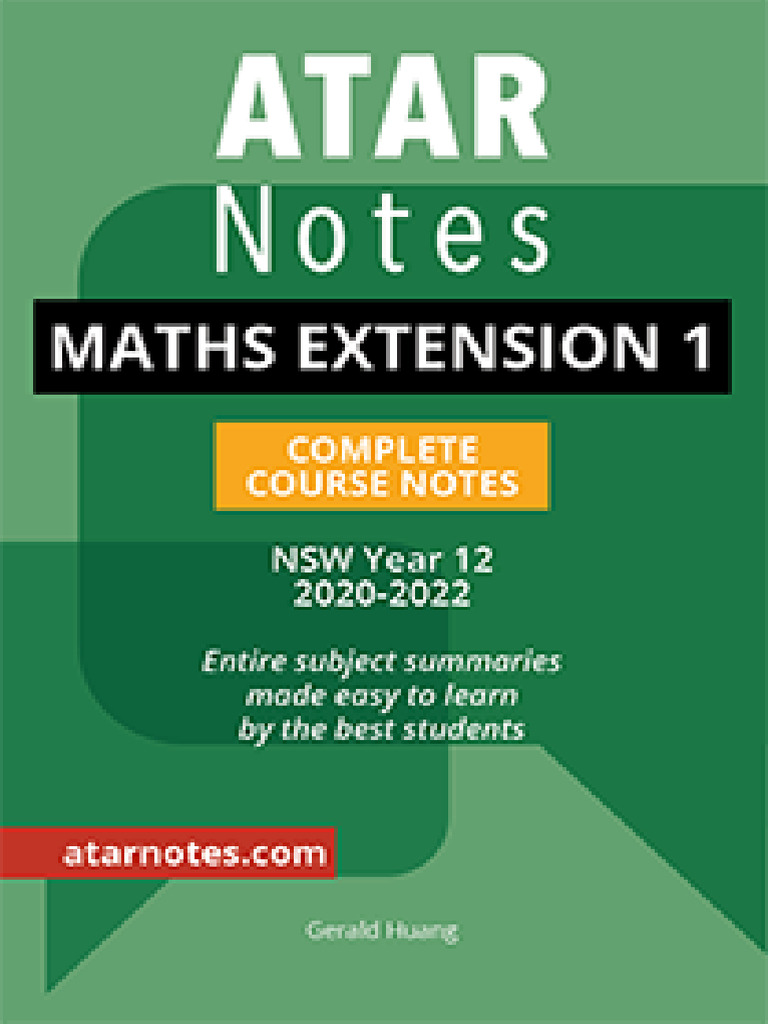 ATAR Notes HSC Year 12 Mathematics Extension 1 Complete - Gerald Huang ...