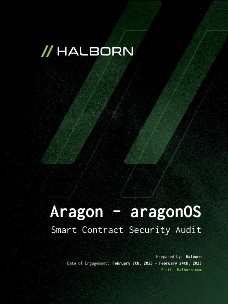 Aragon AragonOS Smart Contract Security Audit Report Halborn Final ... Aragon AragonOS Smart Contract Security Audit Report Halborn Final ...