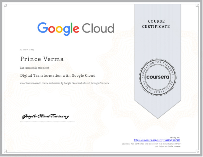 Prince Verma Certificate - Digital Transformation With Google Cloud | PDF