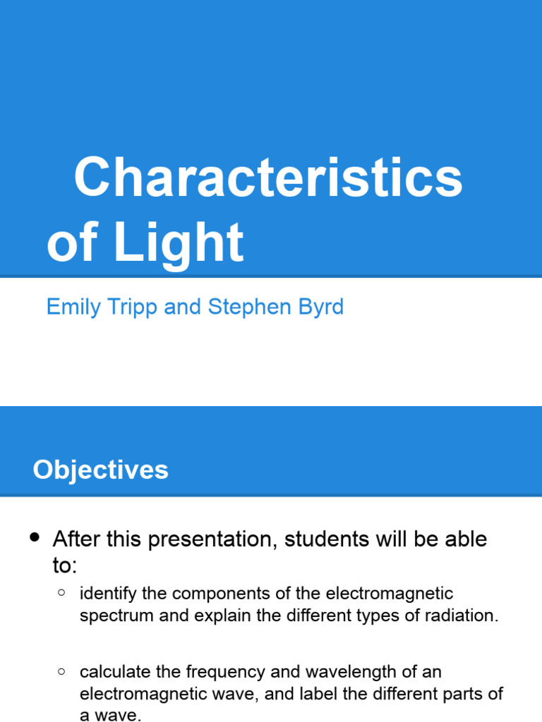 Characteristics of Light Slide Presentation | PDF | Electromagnetic ...