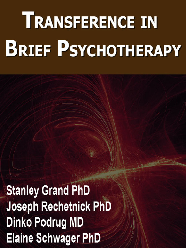 Transference in Brief Psychotherapy | Download Free PDF | Psychotherapy ...
