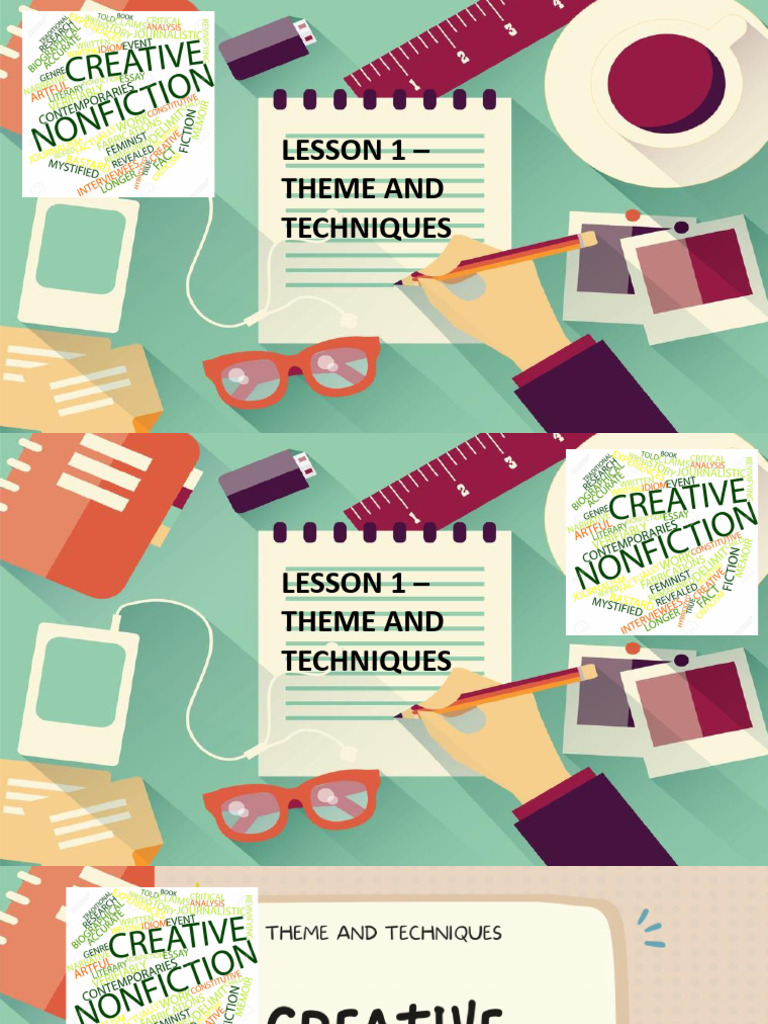 Lesson 1 Theme and Techniques 1 | PDF | Non Fiction | Narration