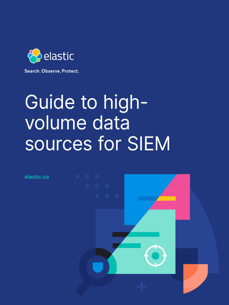 Guide To High-Volume Data Sources For SIEM | PDF | Security | Computer ...