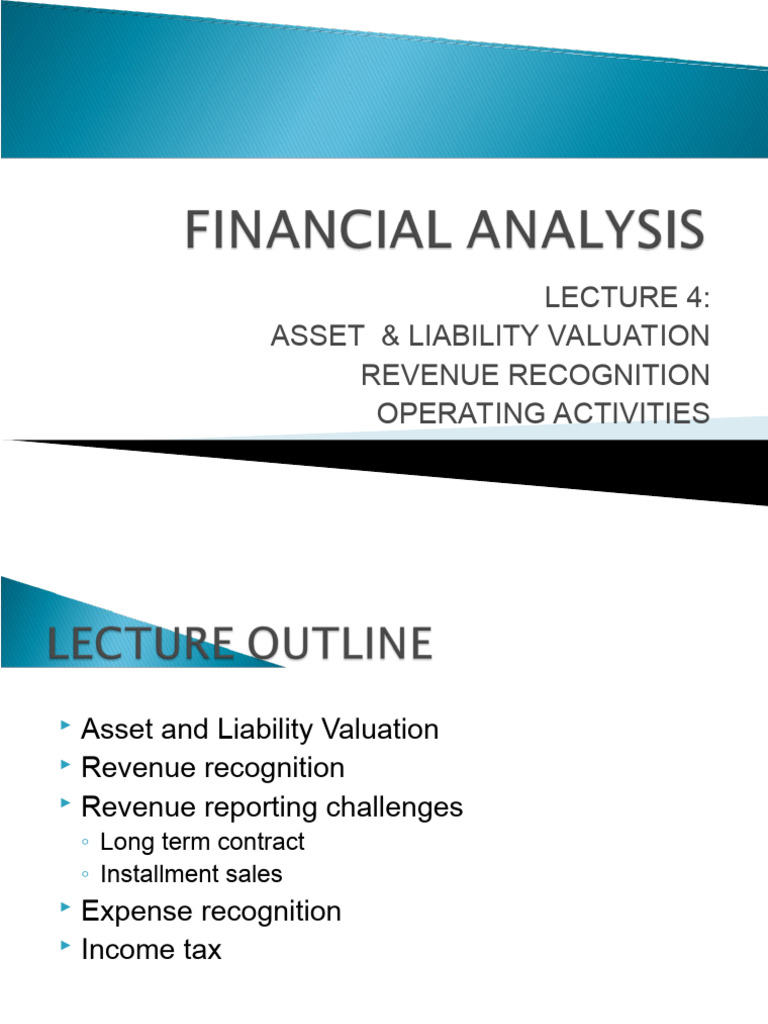 Lecture 4 - Accounting Analysis 2 | Download Free PDF | Fair Value | Valuation (Finance)
