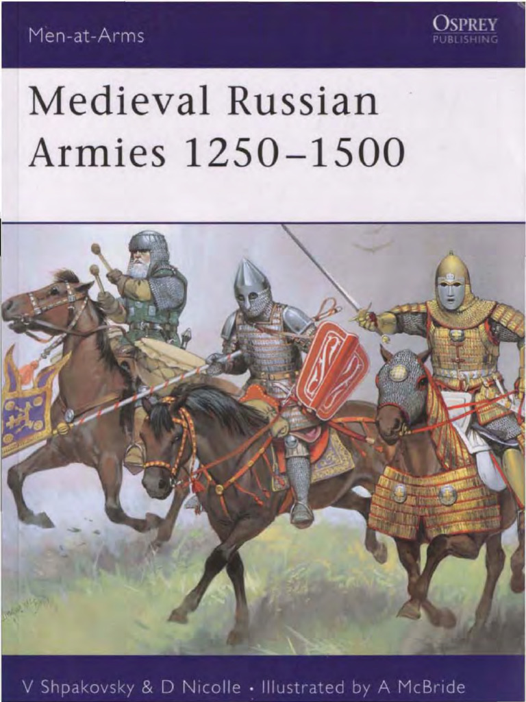 Medieval Russian Armies 1250 1500 2002 | PDF | Military