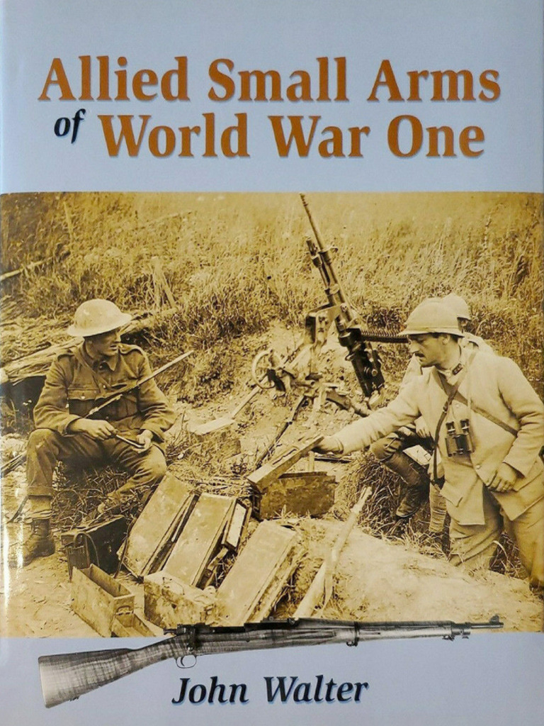 Allied Small Arms of World War One | PDF