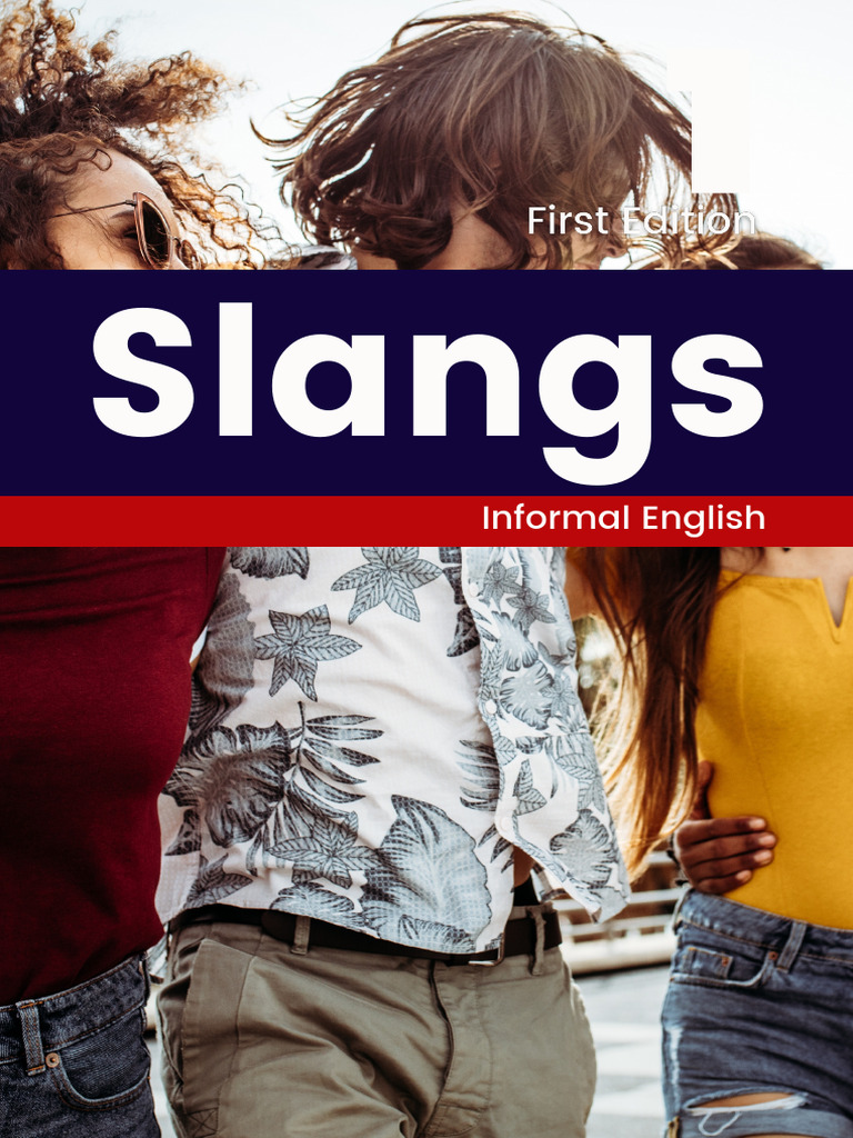 Slangs and Informal English | PDF | Feces | Abdominal Obesity