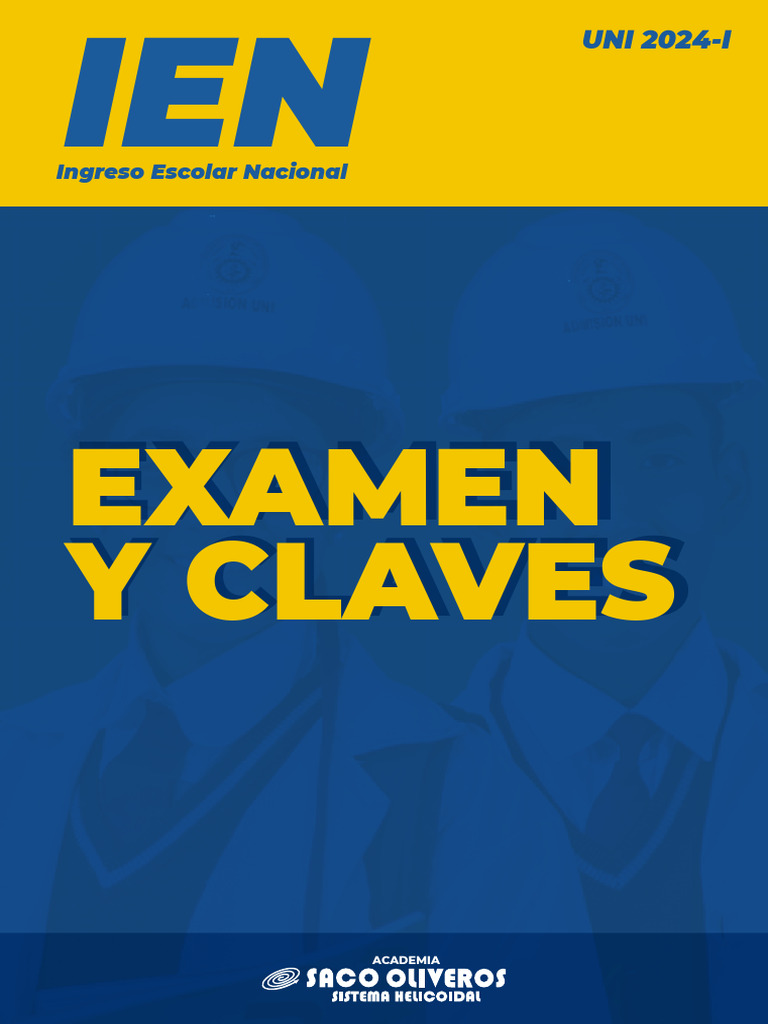 Examen IEN UNI 2024: Claves y Resultados | PDF