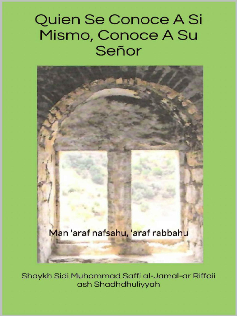 Quien_Se_Conoce_A_Si_Mismo,_Conoce_A_Su_Señor_(Shaykh_Sidi_Muhammad_al ...