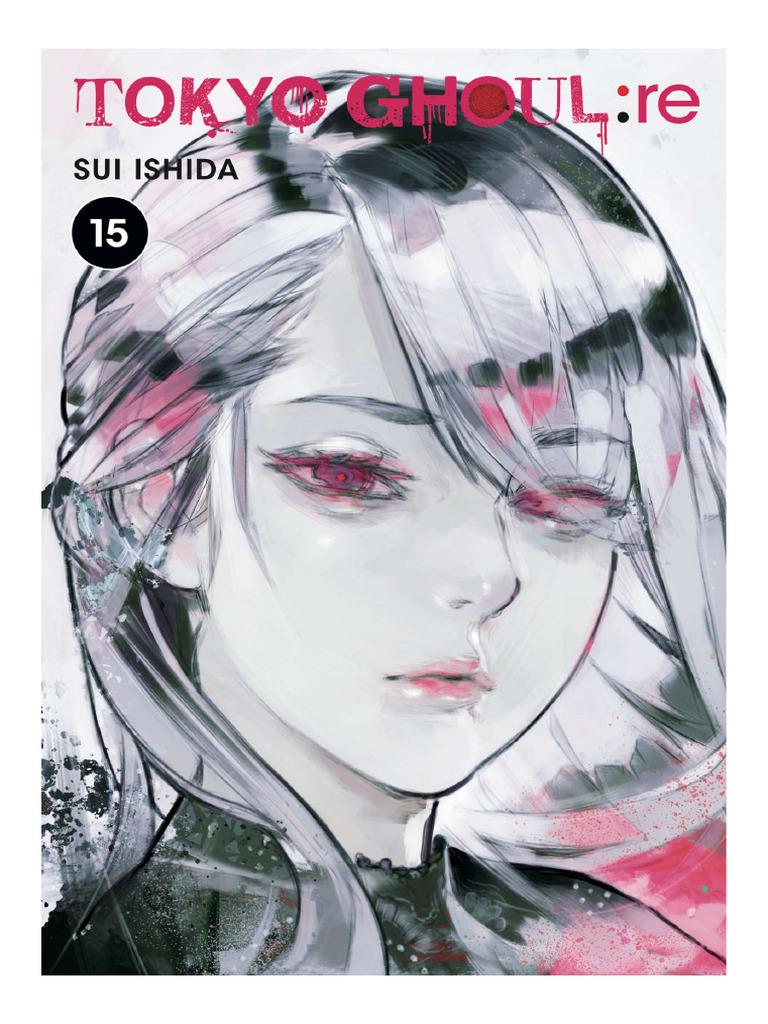 Tokyo Ghoul RE Vol 15 | PDF
