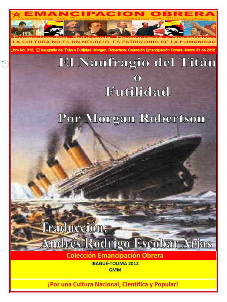 Libro No. 312. El Naugrafio Del Titán o Futilidad. Morgan, Robertson ...