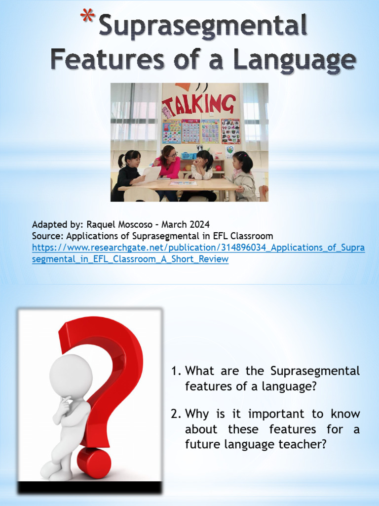 Suprasegmental Features of A Language | PDF | Stress (Linguistics) | Speech