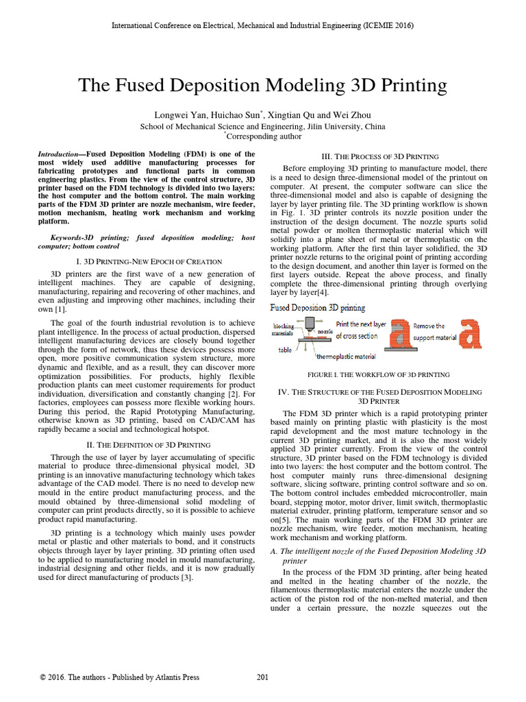 The Fused Deposition Modeling 3D Printing: Longwei Yan, Huichao Sun, Xingtian Qu and Wei Zhou ...