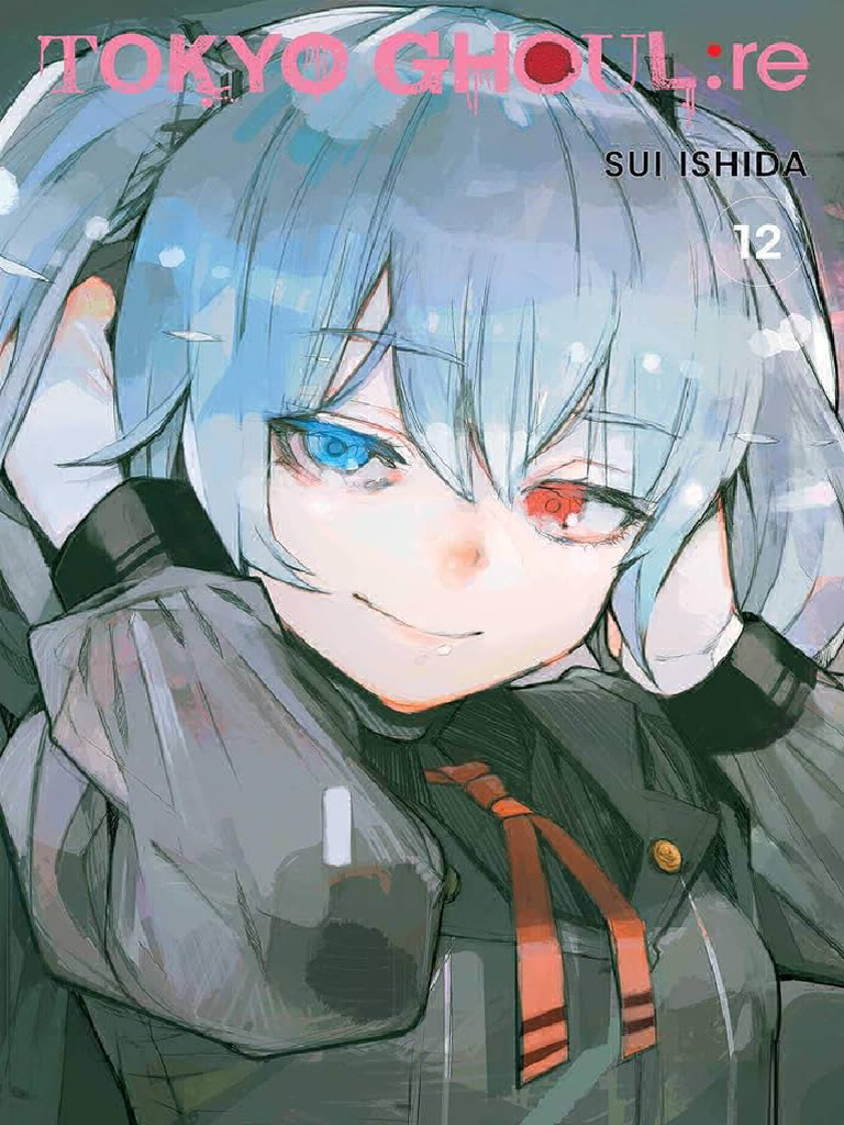 Tokyo Ghoul RE Vol 12 | PDF