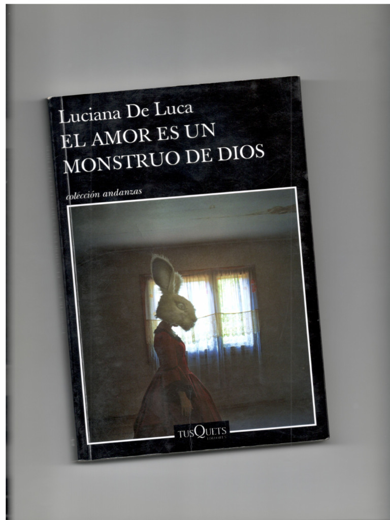 El Amor Es Un Monstruo de Dios | PDF