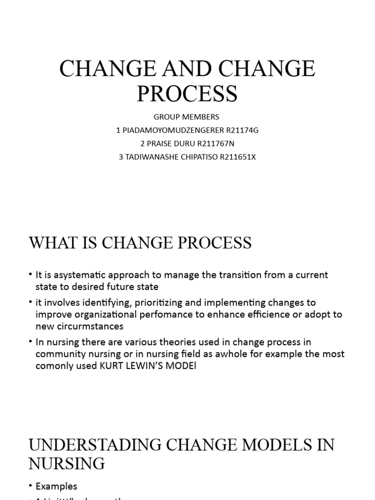 Change and Change Process | PDF | Nursing | Leadership