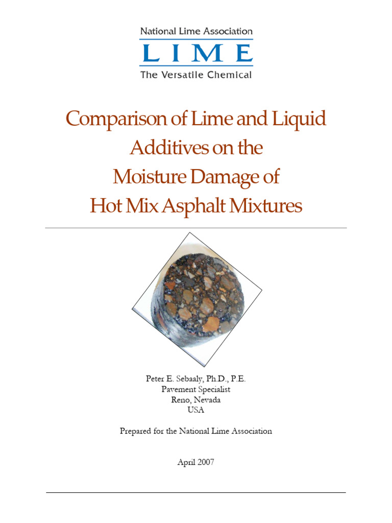 Comparison of Lime and Liquid Additives On The Moisture Damage of Hot ...