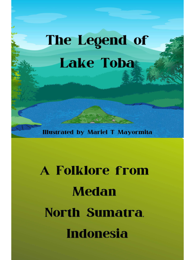 The Legend of Lake Toba Comics 21ST Century | PDF