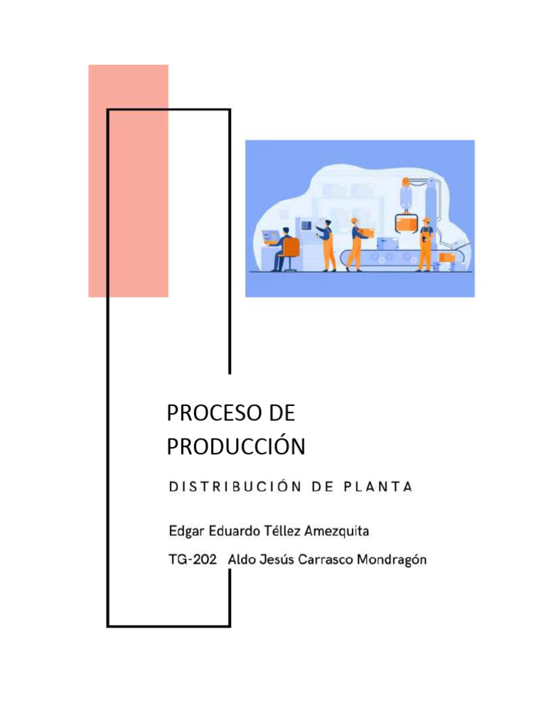 Proceso de Produccion Eeta | PDF | Lean Manufacturing | Producción y ...