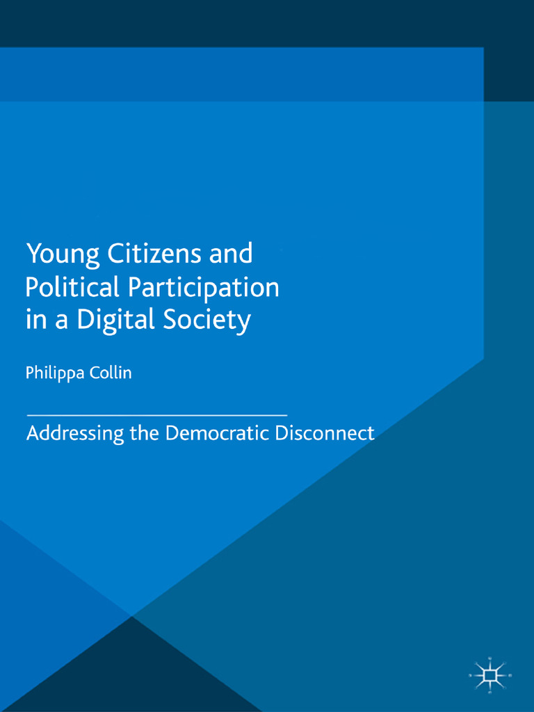 Young Citizens and Political Participation in A Digital Society ...