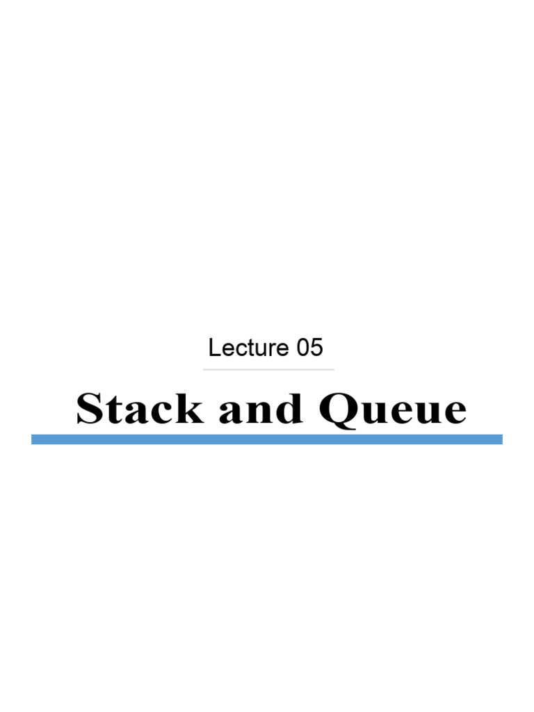 Introduction To Data Structures and Algorithms - Lecture 5 | PDF