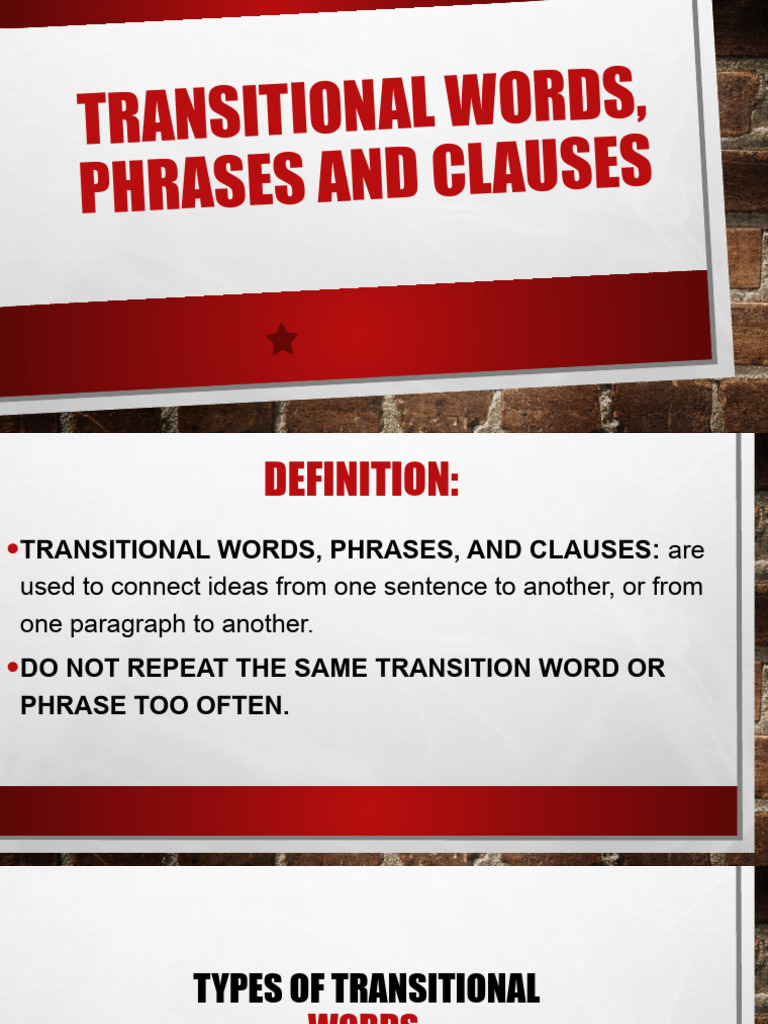 Transitional Words, Phrases and Clauses | PDF | Reason | Phrase