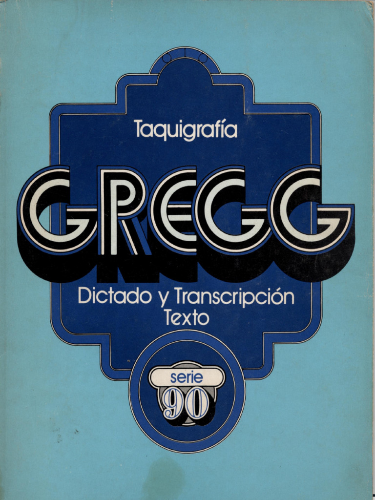 TAQUIGRAFIA Edicion Serie 90 Dictado y Transcripcion Texto | PDF