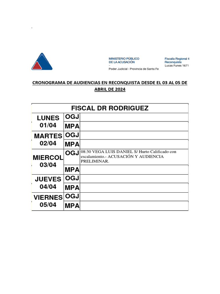 Cronograma de Audiencias en Reconquista Desde El 03 Al 05 de Abril de ... Cronograma de Audiencias en Reconquista Desde El 03 Al 05 de Abril de ...