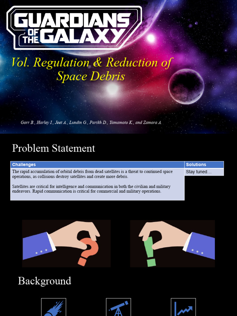 Guardians of the Galaxy - Solving Space Debris | PDF | Space Debris ...