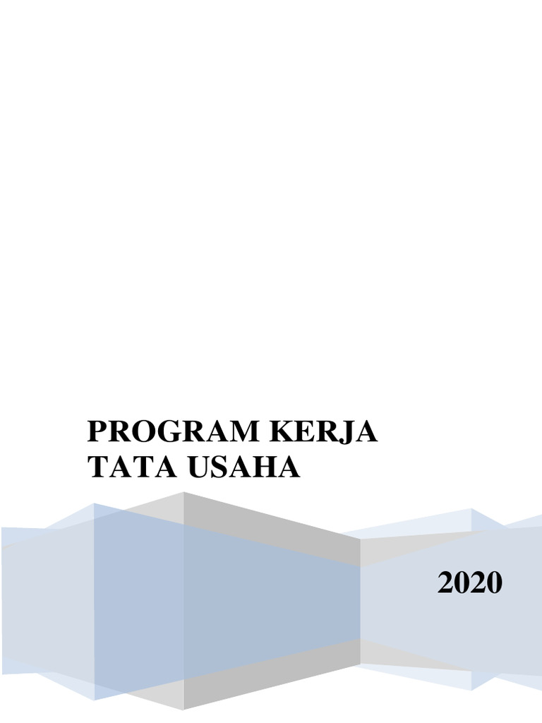 PROGRAM KERJA ADMINISTRASI DAN TATA USAHA TW 1 | PDF